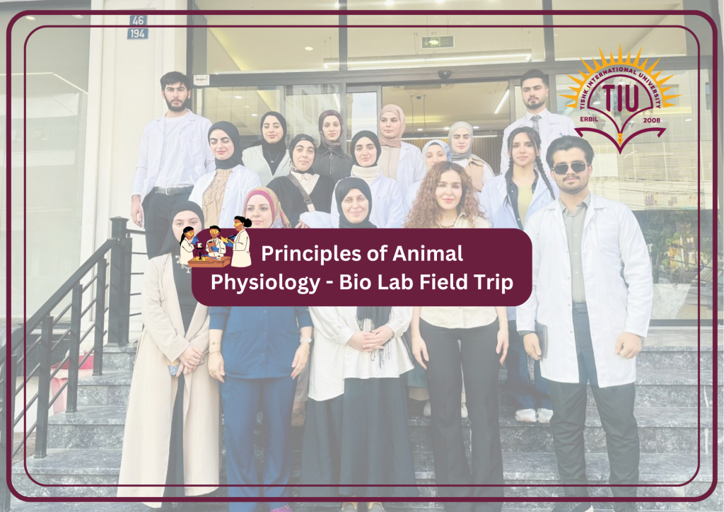 Principles of Animal Physiology Students Visit Bio Lab in Erbil ...