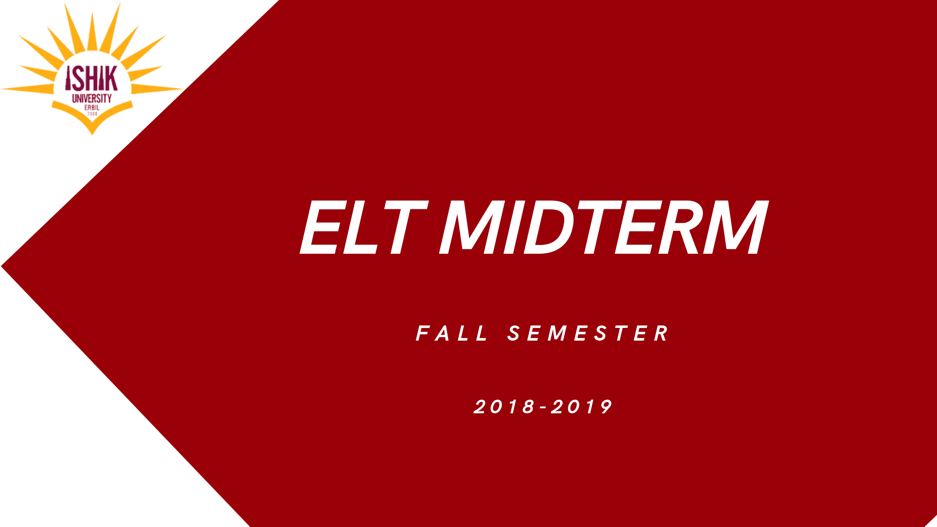 ELT Fall Semester Midter Examination Schedule | ELT Department TIU
